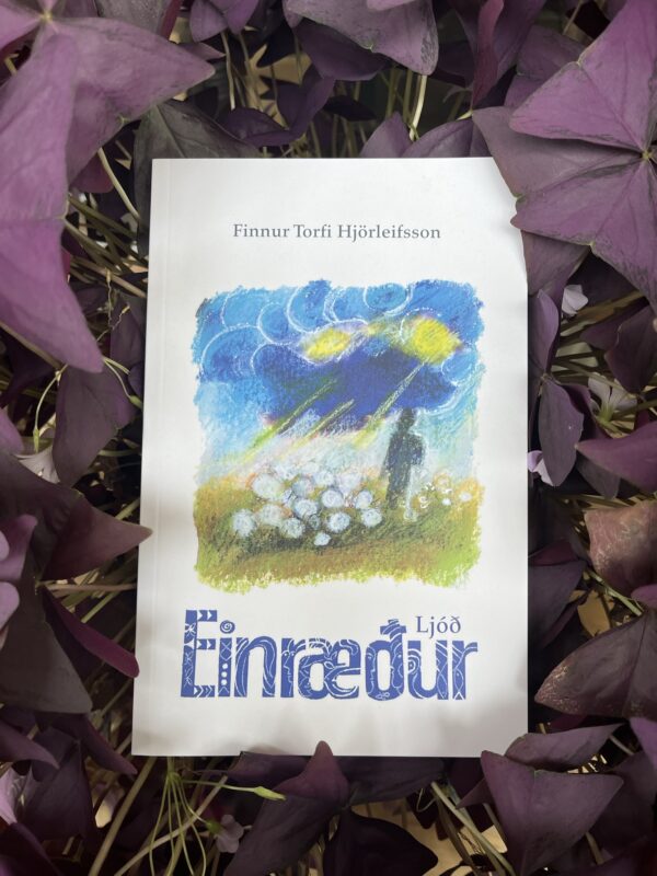 Skáld talar við Guð - Kirkjublaðið.is